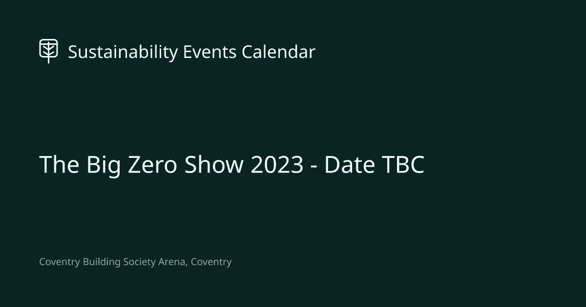 The Big Zero Show 2023 - Date TBC